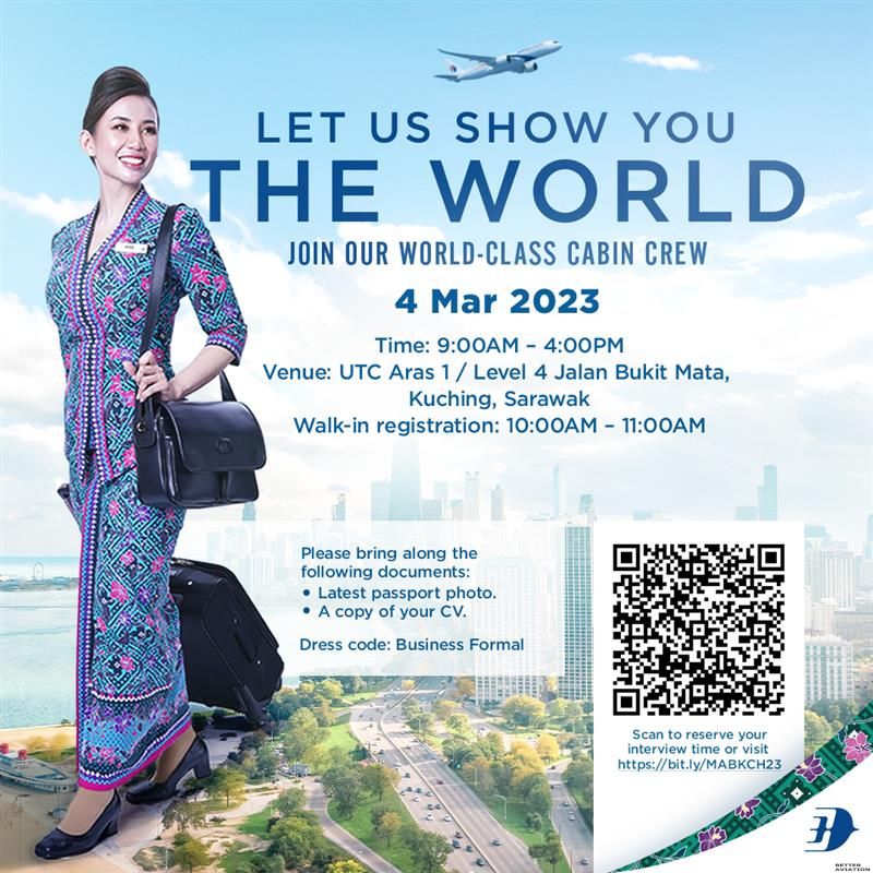 Malaysia Airlines Cabin Crew [Kuching] (04 March 2023) - Better Aviation
